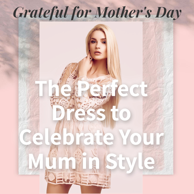 A Shopping Guide to Picking a Dress for Your Mom on Mot-Kameymall